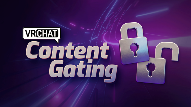 Content Gating - VRChat Wiki